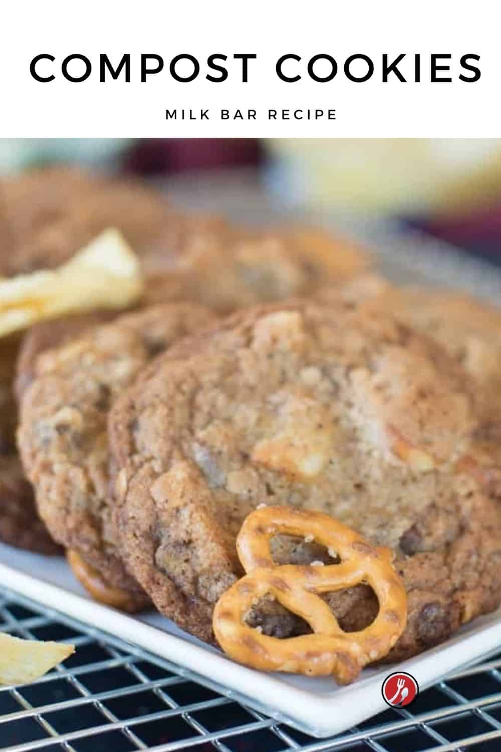 Momofuku Milk Bar Cookbook - Compost Cookies - Foodology Geek