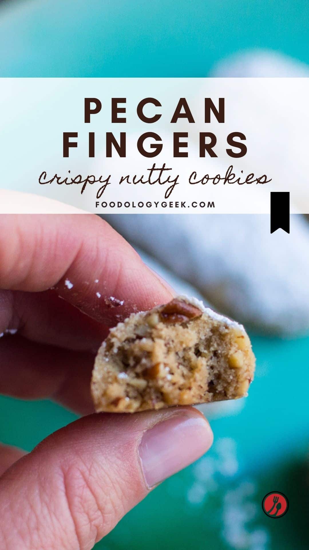 Pecan Finger Cookies - Foodology Geek