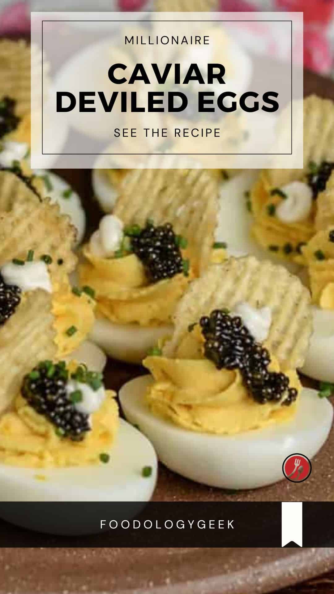 Fancy Deviled Eggs with Caviar - Foodology Geek