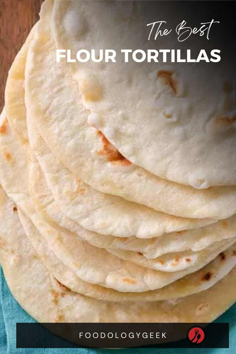 homemade flour tortillas – Bonus Kitchen