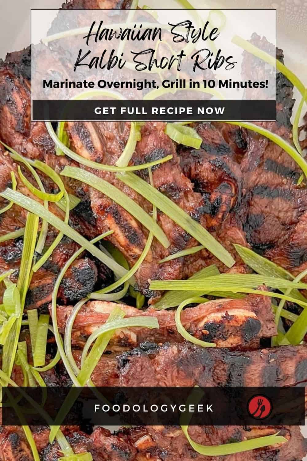 Hawaiian Style Kalbi Short Ribs - Foodology Geek