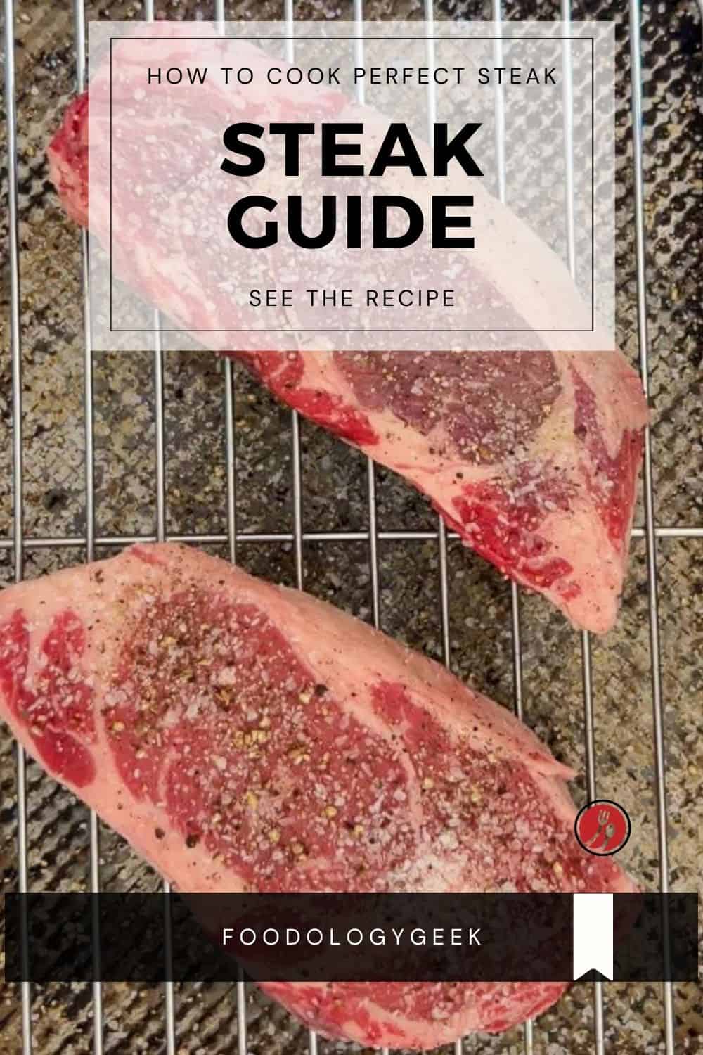 How to Cook the Perfect Steak Every Time – Pan-Seared, Grilled, or Oven ...