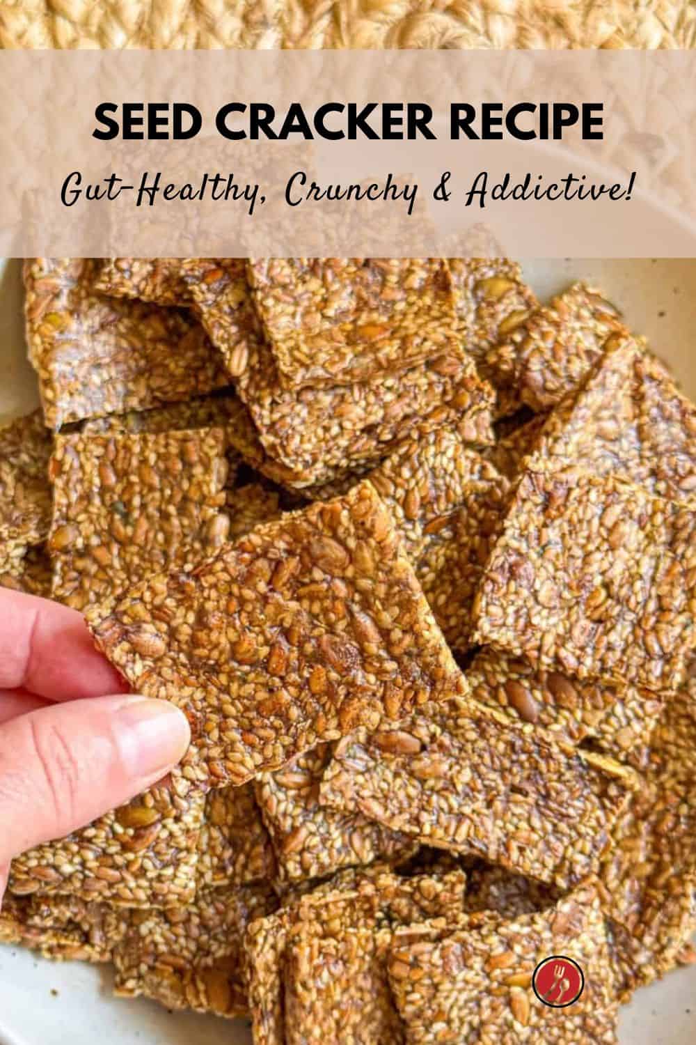 The Best Seed Cracker Recipe - Foodology Geek