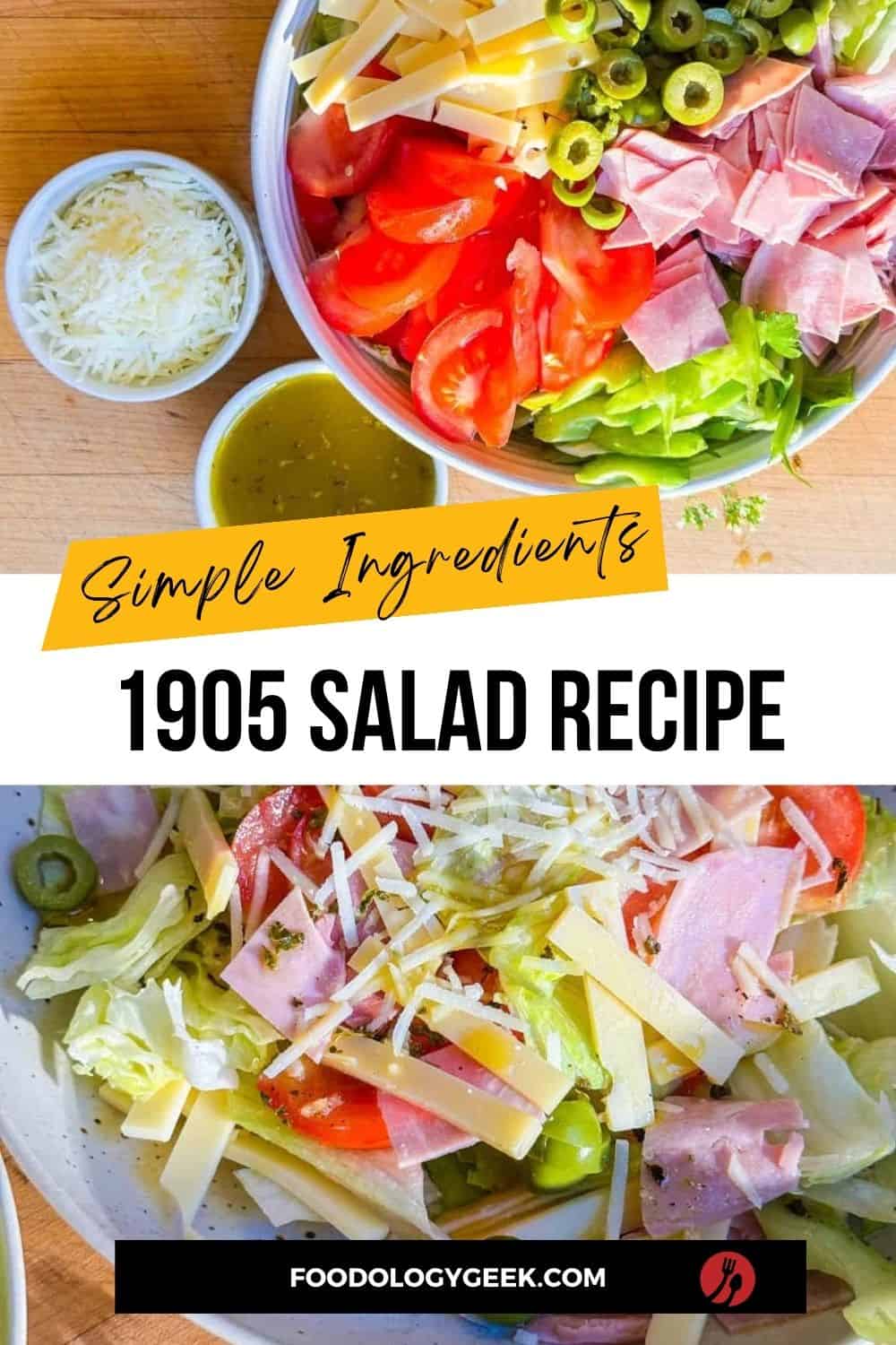 1905 Salad with Homemade Dressing – Easy & Authentic - Foodology Geek